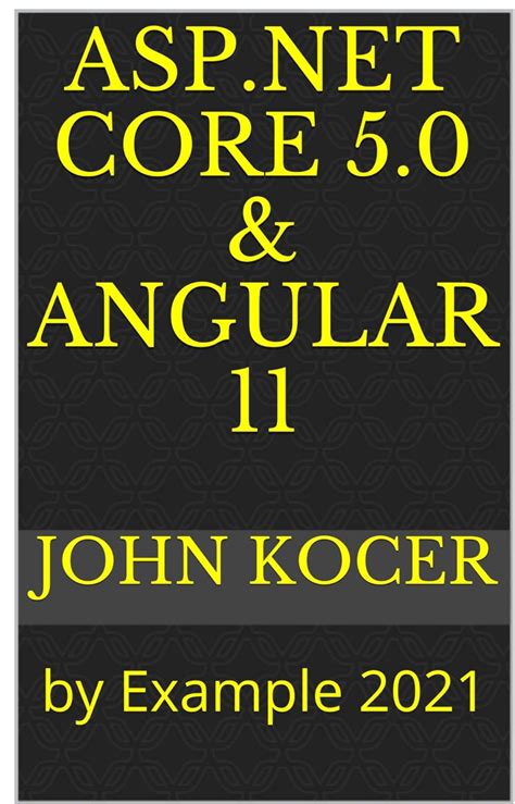 Amazon ASP NET Core Angular By Example EBook Kocer John Kocer Michael
