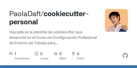 Github Paoladaftcookiecutter Personal Hey Esta Es La Plantilla De