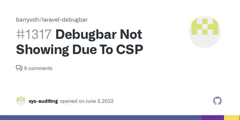 Debugbar Not Showing Due To Csp · Issue 1317 · Barryvdhlaravel
