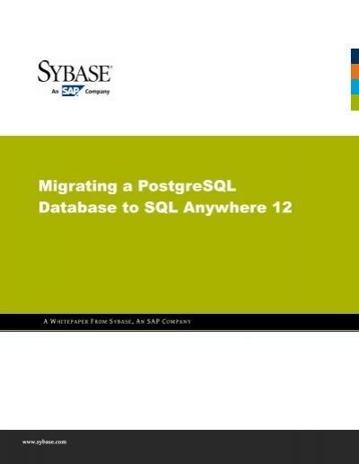 Migrating A Postgresql Database To Sql Anywhere 12 Sybase