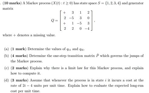 solved a markov process x t t ≥ 0 has state space s 1 2 3 4