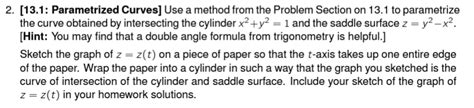 2 131 Parametrized Curves Use A Method From The