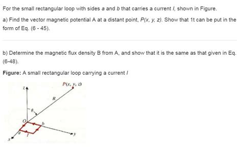 solved for the small rectangular loop with sides a and b