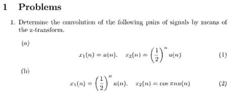 solved 1 problems determine the convolution of the following