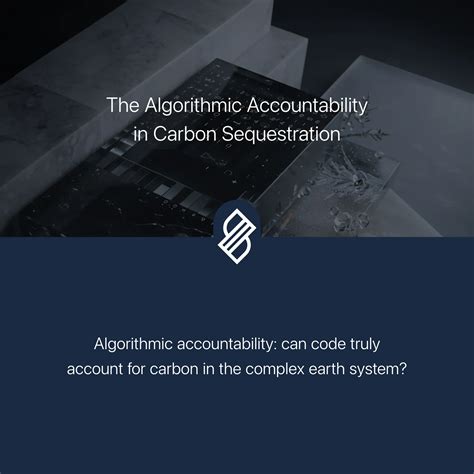 The Algorithmic Accountability In Carbon Sequestration → Scenario