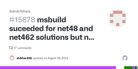 Msbuild Suceeded For Net48 And Net462 Solutions But No Dll Files