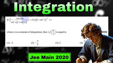 Integration Jee Main 2020 Iit Jee Advanced Jee Main Youtube