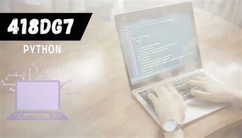 418dsg7 Python A Technical Overview And Implementation Guide Digital