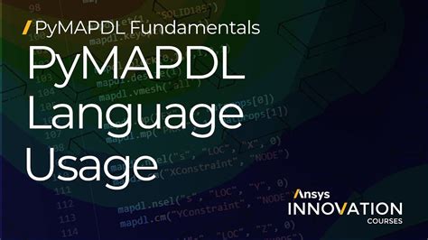 Ansys Pymapdl Language And Usage — Lesson 2 Youtube