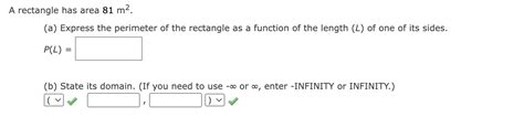 Solved Rectangle Has Area 81 M2 A Express The Perimeter