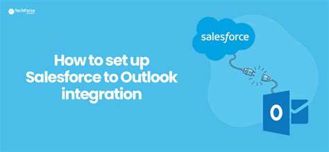 How To Set Up Salesforce To Outlook Integration How To Set Up Salesforce To Outlook Integration