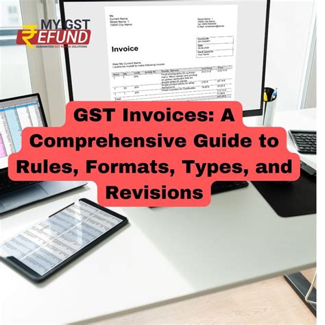GST Invoices A Complete Guide To Rules Formats Types And Revisions