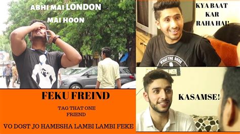 Feku Friend Feku Dost What The Dude Youtube