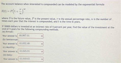 Solved The Account Balance When Interested Is Compounded Can Be Modeled By The Exponential