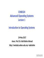 week1lect1a IntroductionToOS .pptx - CSNB324 Advanced Operating Systems Lecture 1 Introduction ...
