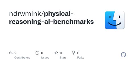 Github Ndrwmlnk Physical Reasoning Ai Benchmarks