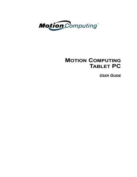 Motion Computing M1200 And M1300 Tablet Pc User