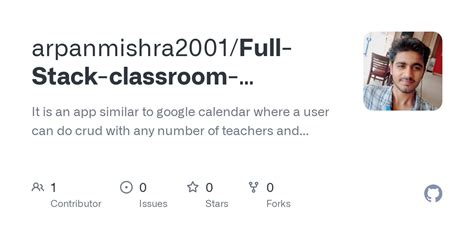 GitHub Arpanmishra Full Stack Classroom Scheduler Applicationba It Is An App Similar To