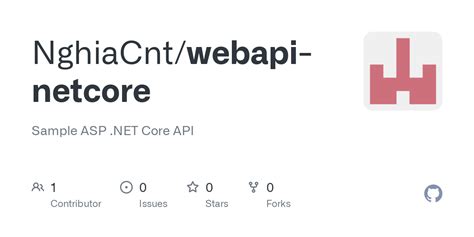 GitHub NghiaCnt Webapi Netcore Sample ASP NET Core API