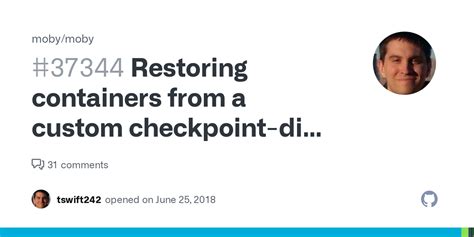 Restoring Containers From A Custom Checkpoint Dir Is Broken · Issue
