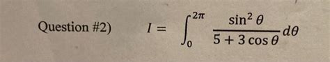 solved evaluate the following integrals using cauchy residue