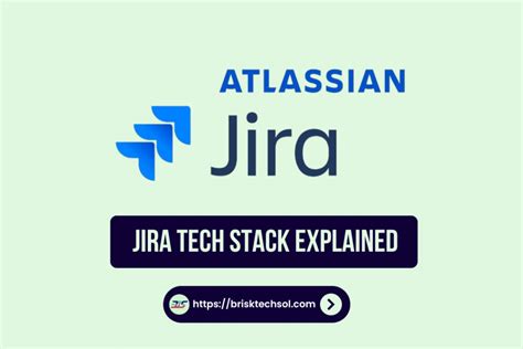 What Is Jiras Tech Stack A Simple Breakdown