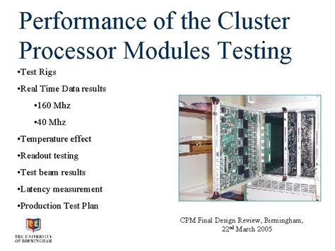 Performance Of The Cluster Processor Modules Testing Test