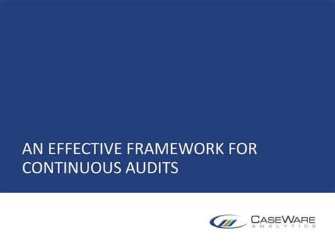 Effective Framework For Continuous Auditing Pptx