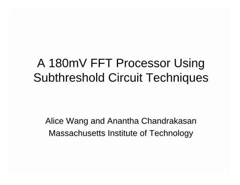 Pdf A 180mv Fft Processor Using Subthreshold Circuit Techniques