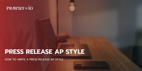 How To Write A Press Release AP Style