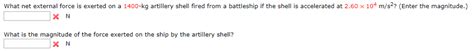solved what net external force is exerted on a 1400 kg