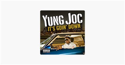 ‎its Goin Down Ep Album By Yung Joc Apple Music