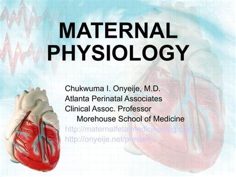 Maternal Physiology Lecture Ppt Pregnancy Reproductive Health