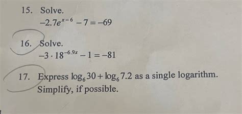 Solved Solve 2 7ex 6 7 69solve 3 18 6 9x 1 81express