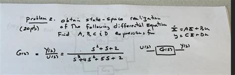 Solved Problem 2 Obtain State Space Realization 20pts Of