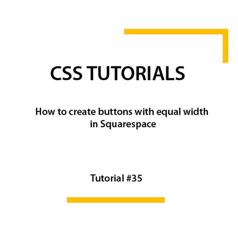 How To Create Buttons With Equal Width In Squarespace — Primitus