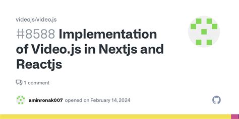 Implementation Of Videojs In Nextjs And Reactjs · Issue 8588 · Videojsvideojs · Github