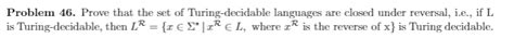 solved problem 46 prove that the set of turing decidable