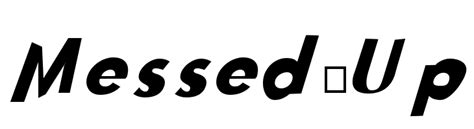 Messed Up Font FFonts Net