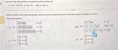 solved solve the initial value problem and graph the