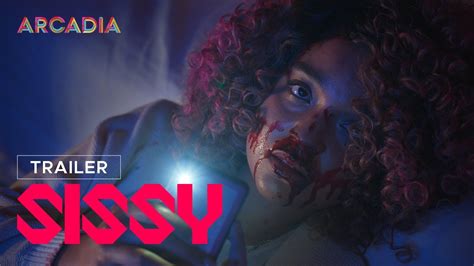 Sissy Official Trailer Hd Arcadia Youtube