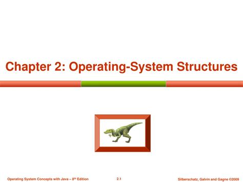 Ppt Chapter 2 Operating System Structures Powerpoint Presentation Free Download Id3269886