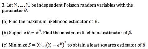 solved 3 let y1 yn be independent poisson random