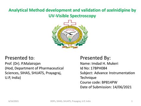 Analytical Method Development And Validation Of Uv Visible Spectroscopy Pptx