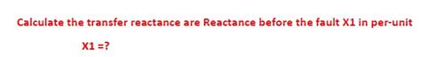 Solved A Synchronous Generator Has A Transient Reactance Of