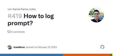 How To Log Prompt Issue Run Llama Llama Index GitHub