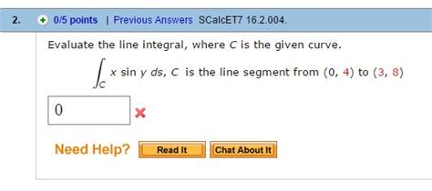 solved evaluate the line integral where c is the given
