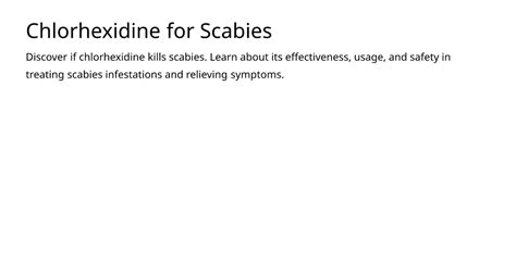 Chlorhexidine For Scabies Medsis