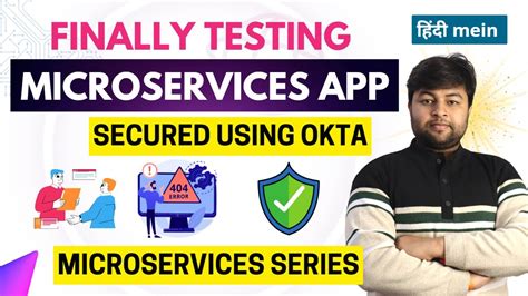 Finally Testing Secure Microservices App Microservices Tutorial In