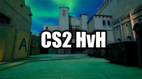 Cs2 Hvh Youtube